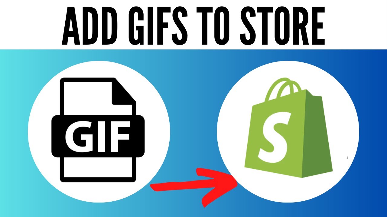 How to Add Gifs to Shopify Store (Full Guide) - YouTube