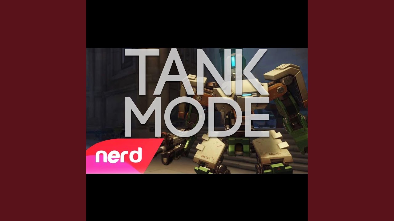 Tank Mode - YouTube