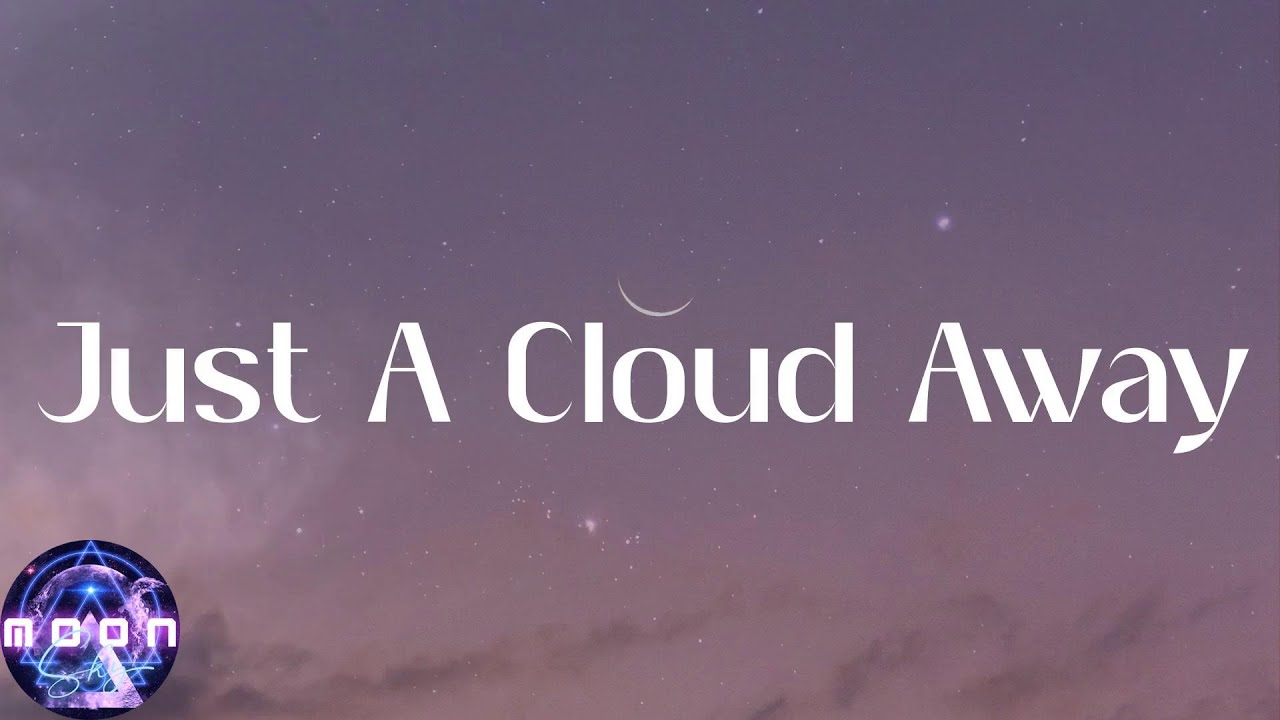 Pharrell Williams - Just A Cloud Away (Lyrics) - YouTube