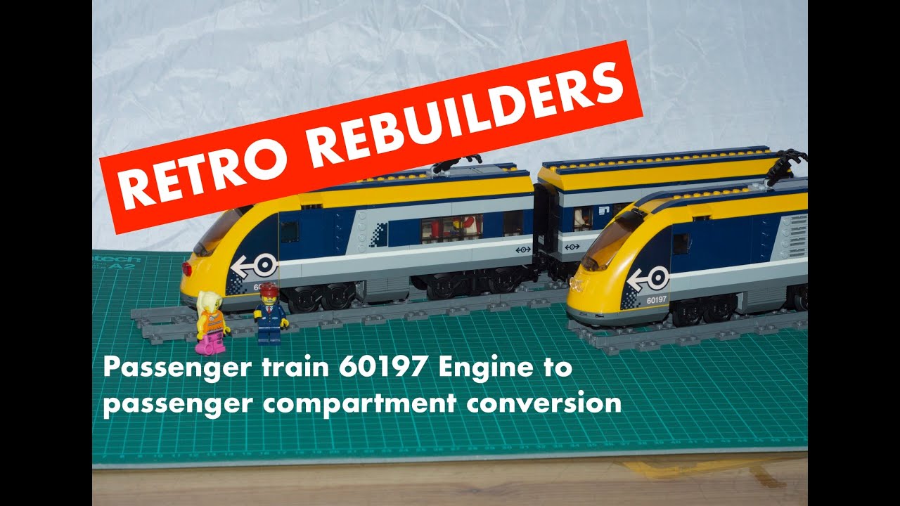 Retro Rebuilders Lego Passeger Train 60197 engine to passenger ...