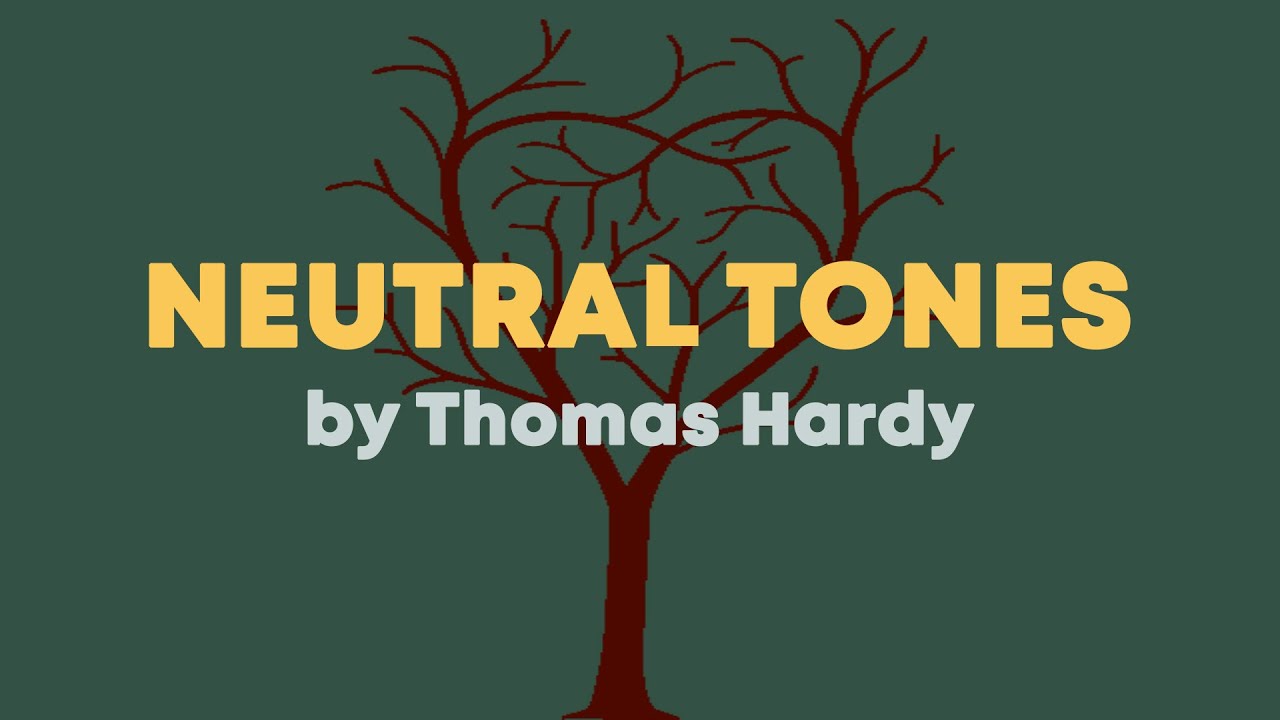 Neutral Tones by Thomas Hardy - YouTube