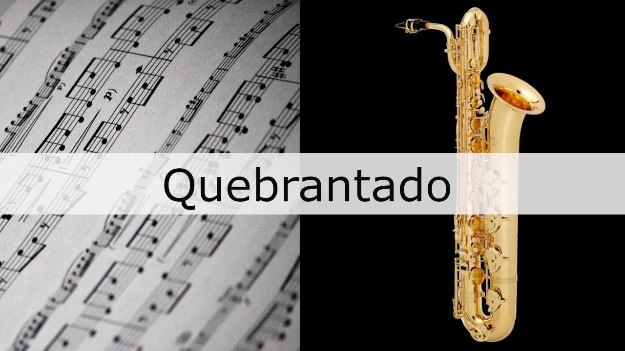 Quebrantado - Vineyard - Partitura para Saxofone Barítono (COVER ...