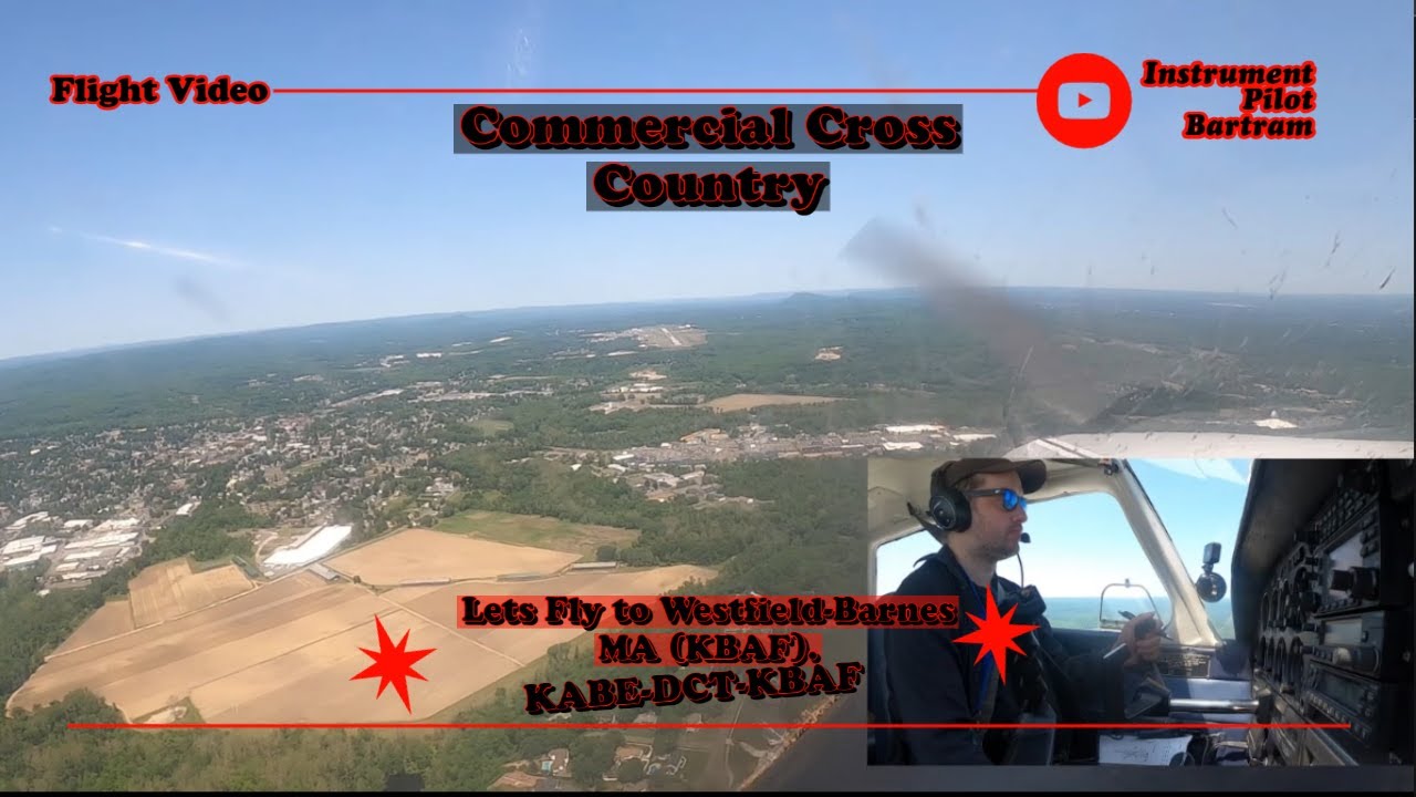 Highlight: Flight Video to Westfield-Barnes MA KBAF - YouTube