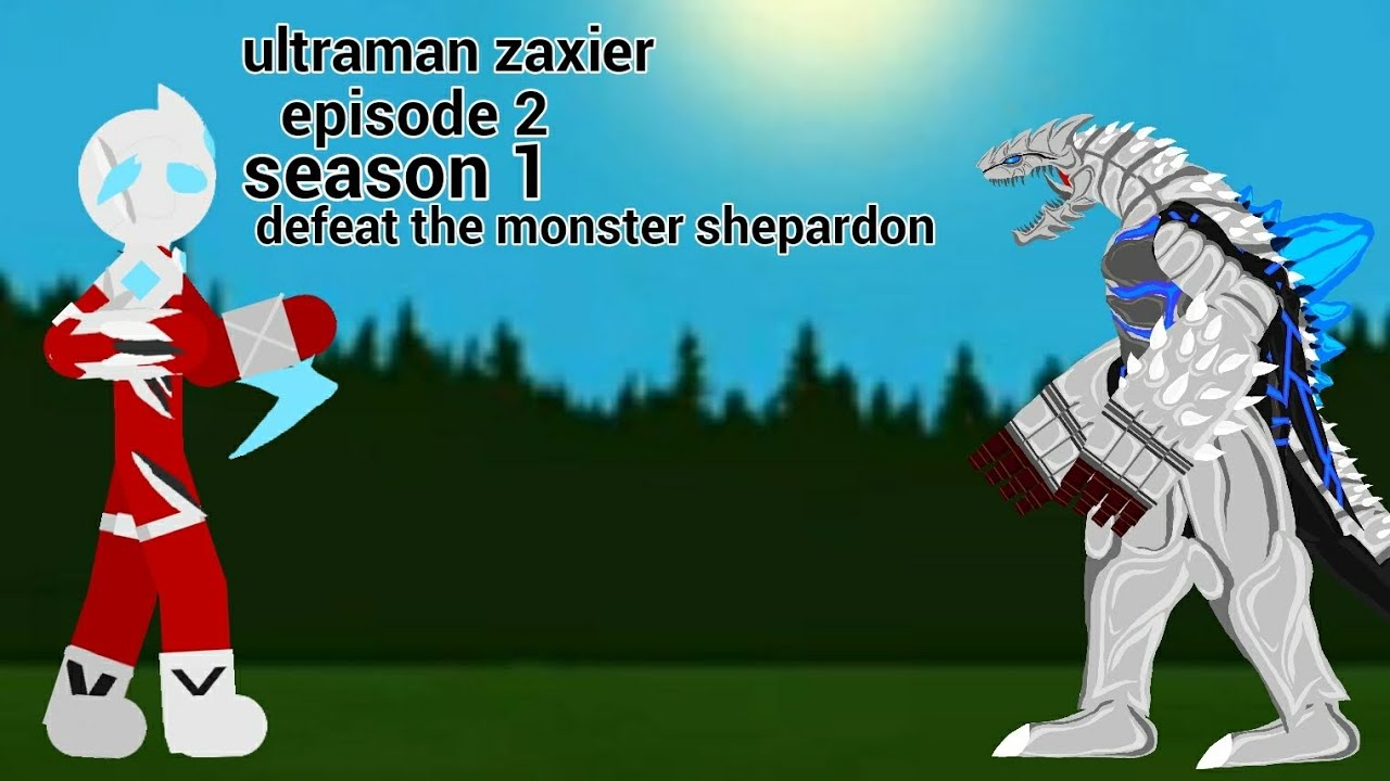 ultraman zaxier episode 2 (SEASON 1) defeat the monster shepardon - YouTube