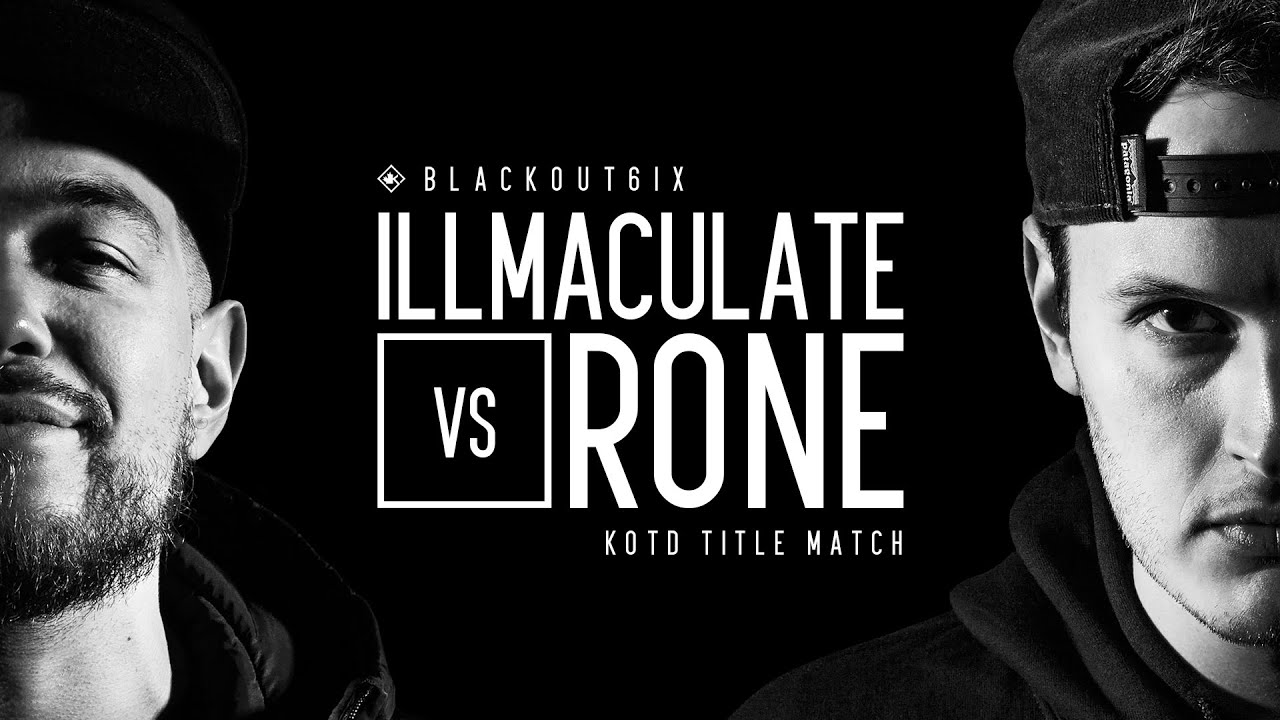 KOTD - Rap Battle - Illmaculate vs Rone (Title Match) | #BO6ix - YouTube