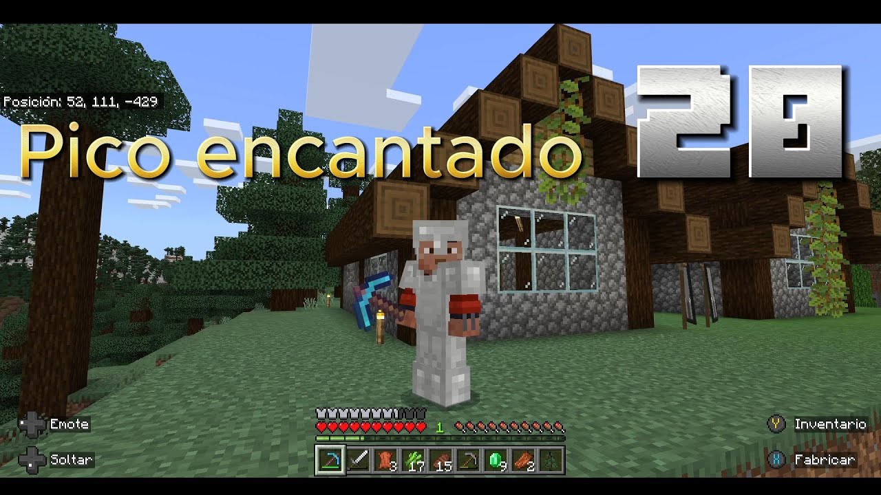 NUEVA SERIE DE MINECRAFT - Epi 20 Pico encantado - YouTube