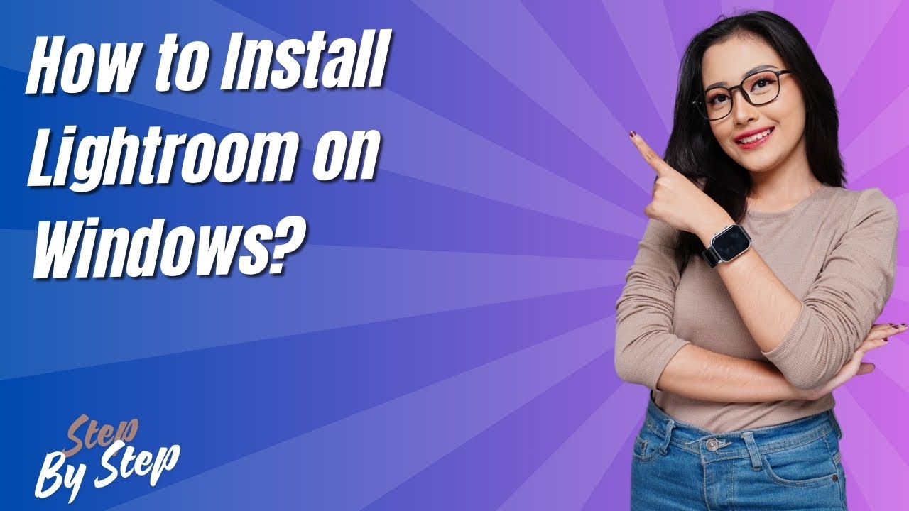 How to Install Lightroom on Windows ? - Step by Step - YouTube