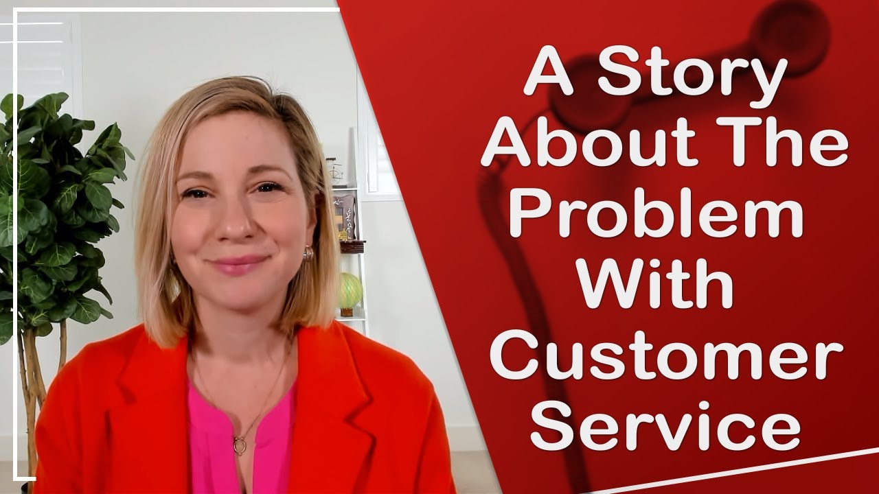 A Story About The Problem With Customer Service - YouTube