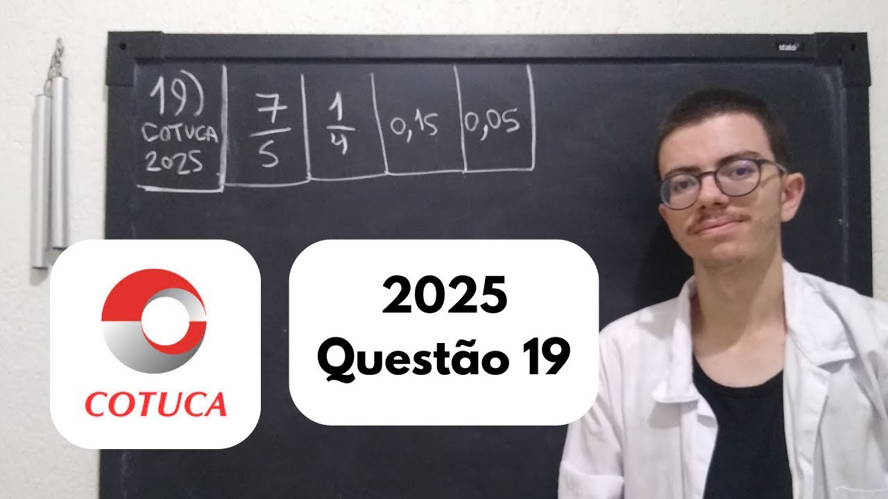Questão 19 - Cotuca 2025 - Vestibulinho - YouTube