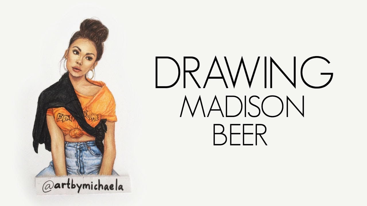 Drawing Madison Beer - YouTube