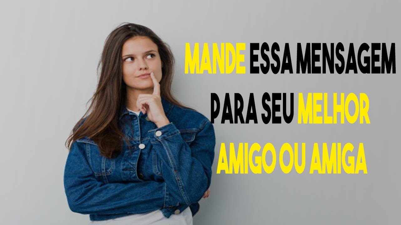 Oi amiga! ou amigo! - YouTube