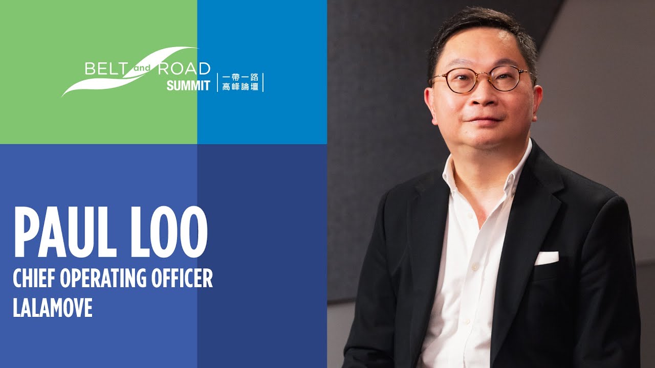 Belt & Road Summit 2022 - Lalamove COO Paul Loo - YouTube