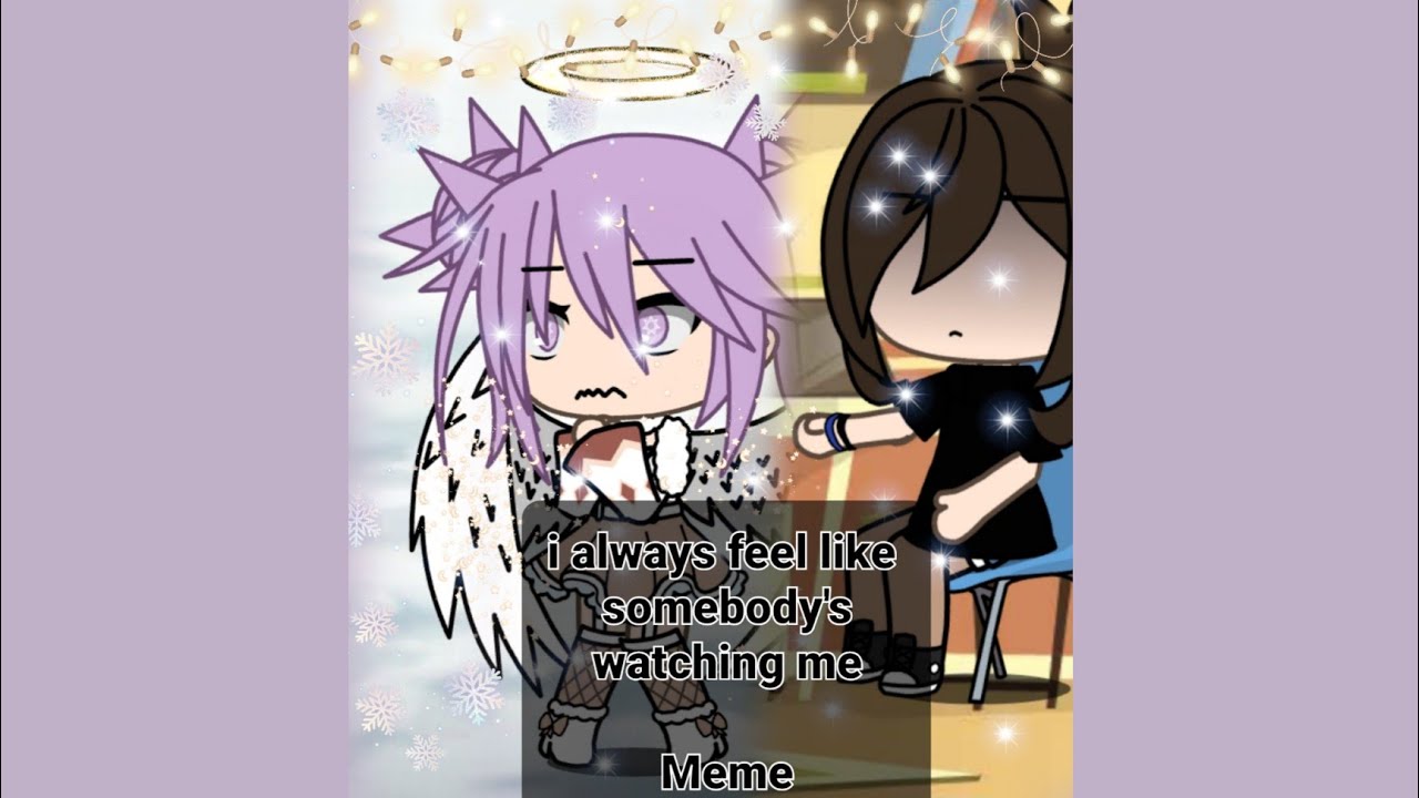 ||I always feel like somebody's watching me||MeMe 🌠 - YouTube