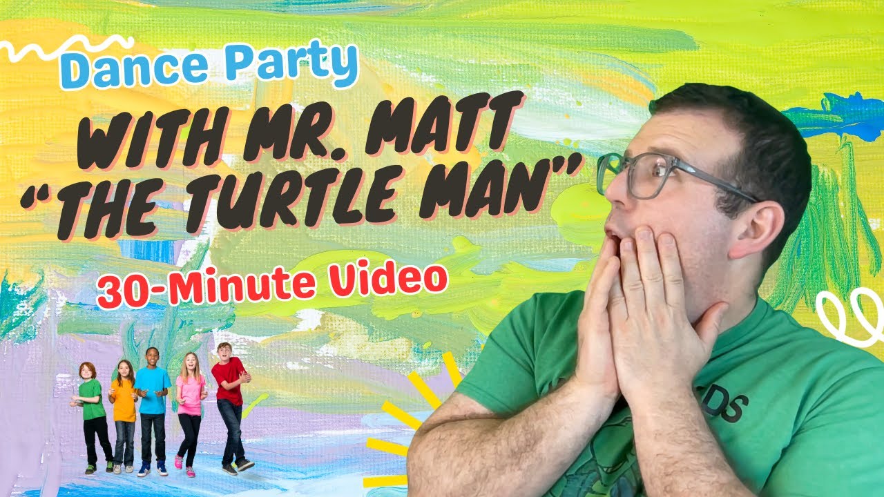 Dance Party With Mr. Matt - Gross Motor Movement, Songs and Nursery ...