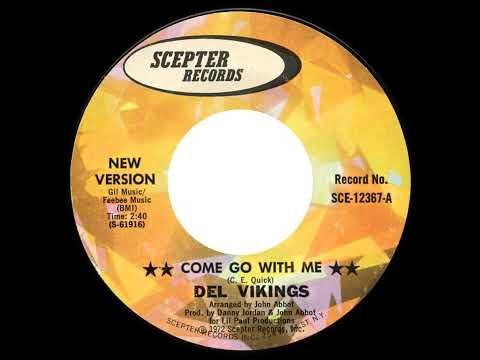 Del Vikings – Come Go With Me (1973, Vinyl) - Discogs