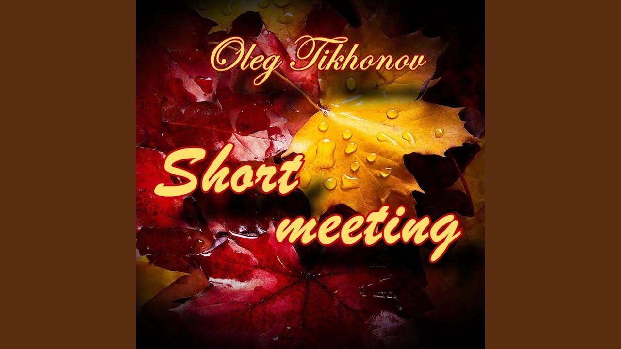 Short Meeting - YouTube