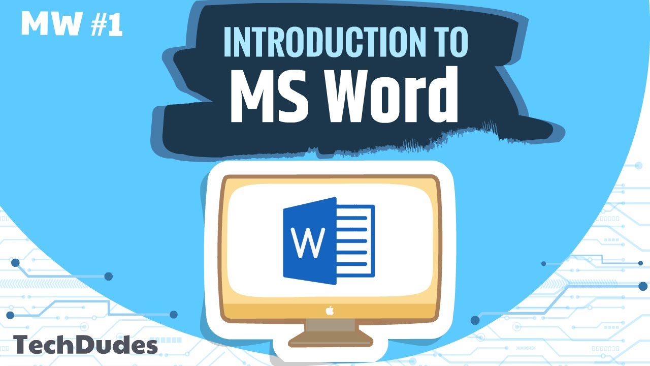 🔴 Introduction to MS Word | MW #1 | Techdudes - YouTube