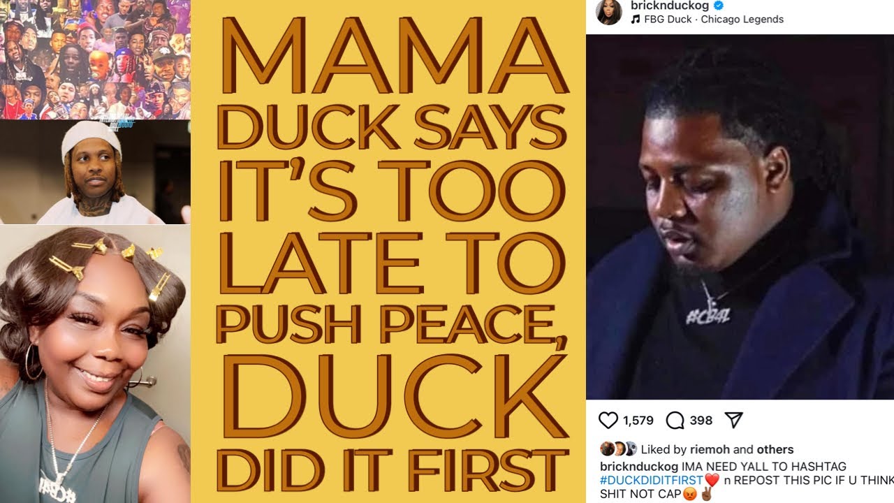 Mama Duck drops a bombshell on Lil Durk paying homage to both sides ...