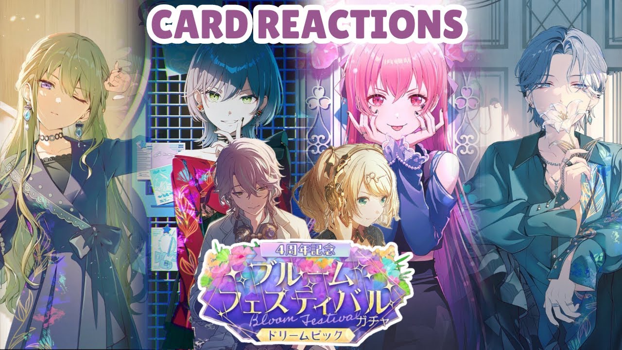 Reacting to Project Sekai 4th Anniversary Bloom Festival Cards - YouTube
