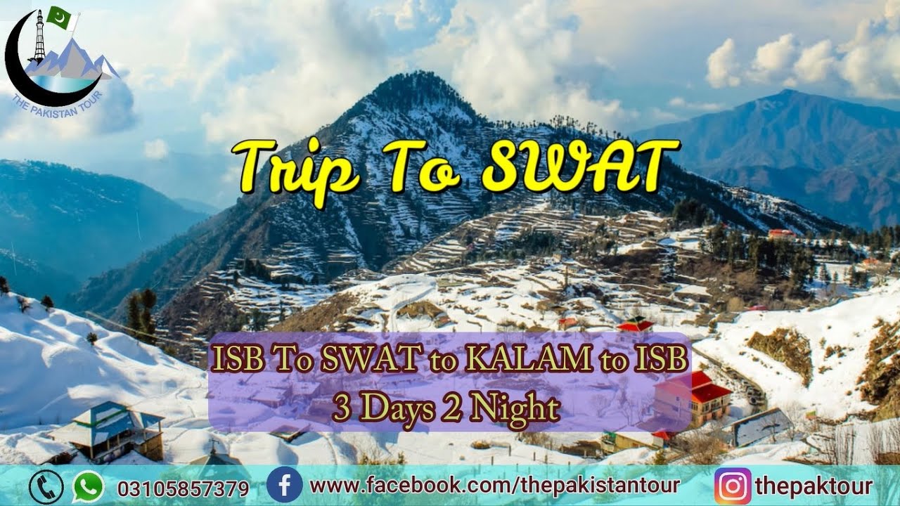 Trip to Sawat - Kalam ( 3 Days ) - YouTube