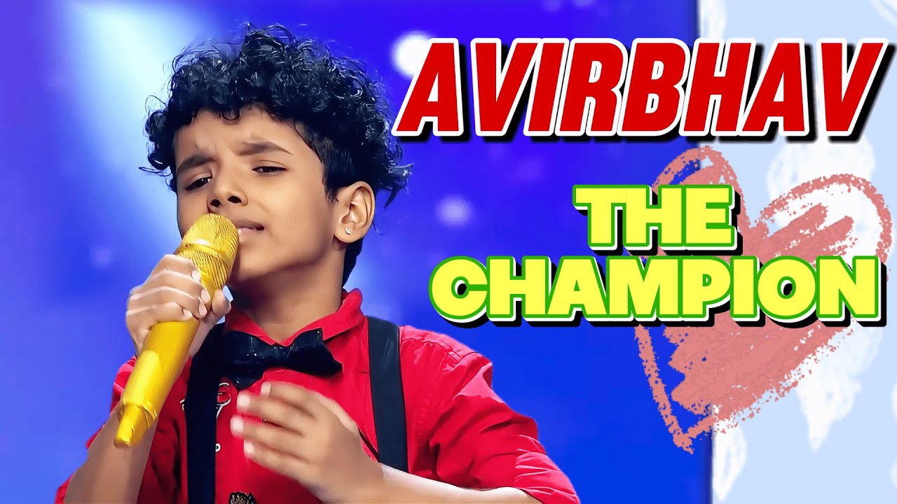 AVIRBHAV | THE CHAMPION | SUPER STAR SINGER SEASON 3 | THERE MERE SAPNE ...