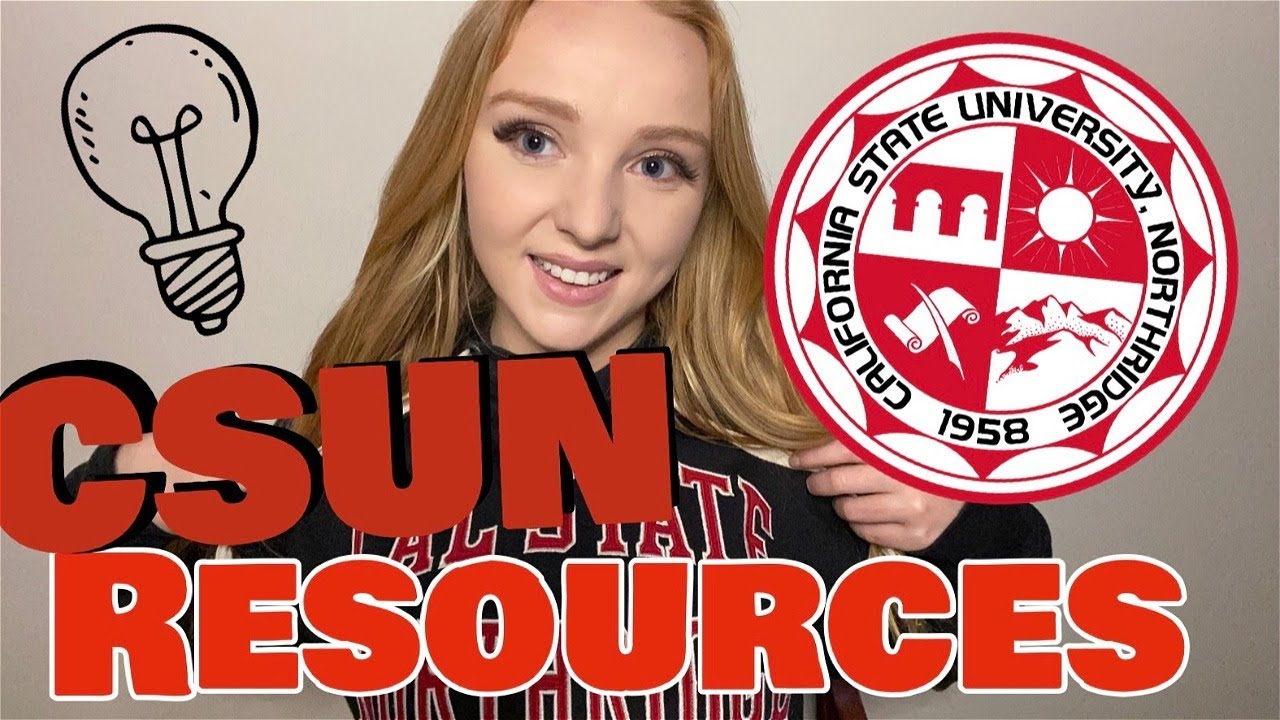 CSUN Resources - Things you SHOULD know! - YouTube