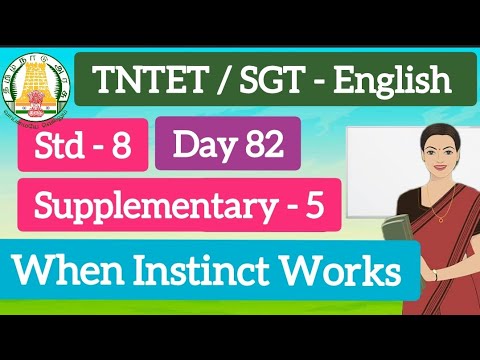 English Day 82 | 8th Std - Supplementary - 5| When Instinct Works ...