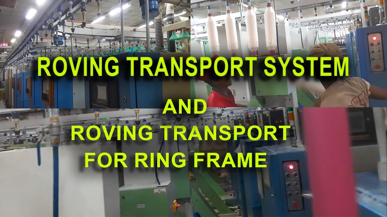 Roving Transport System/ Roving Transport for Ring Frame #ringframe # ...