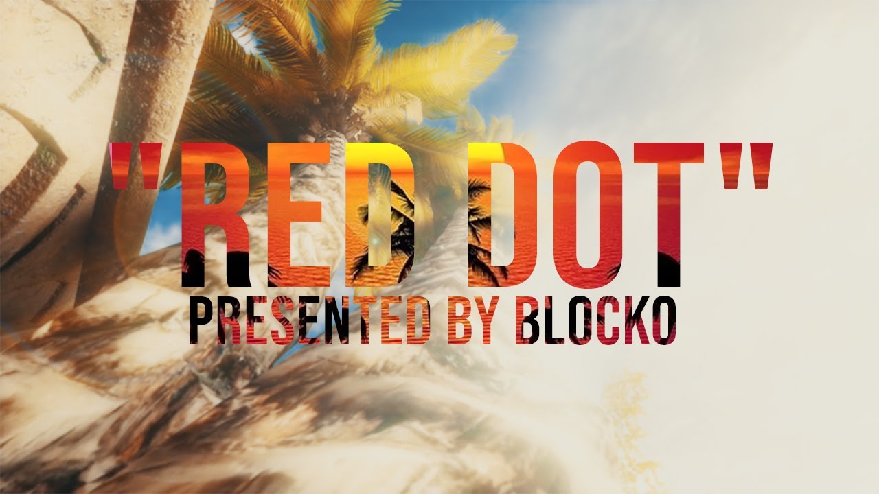 RED DOT: Insurgency Sandstorm (Clips In Desc.) - YouTube