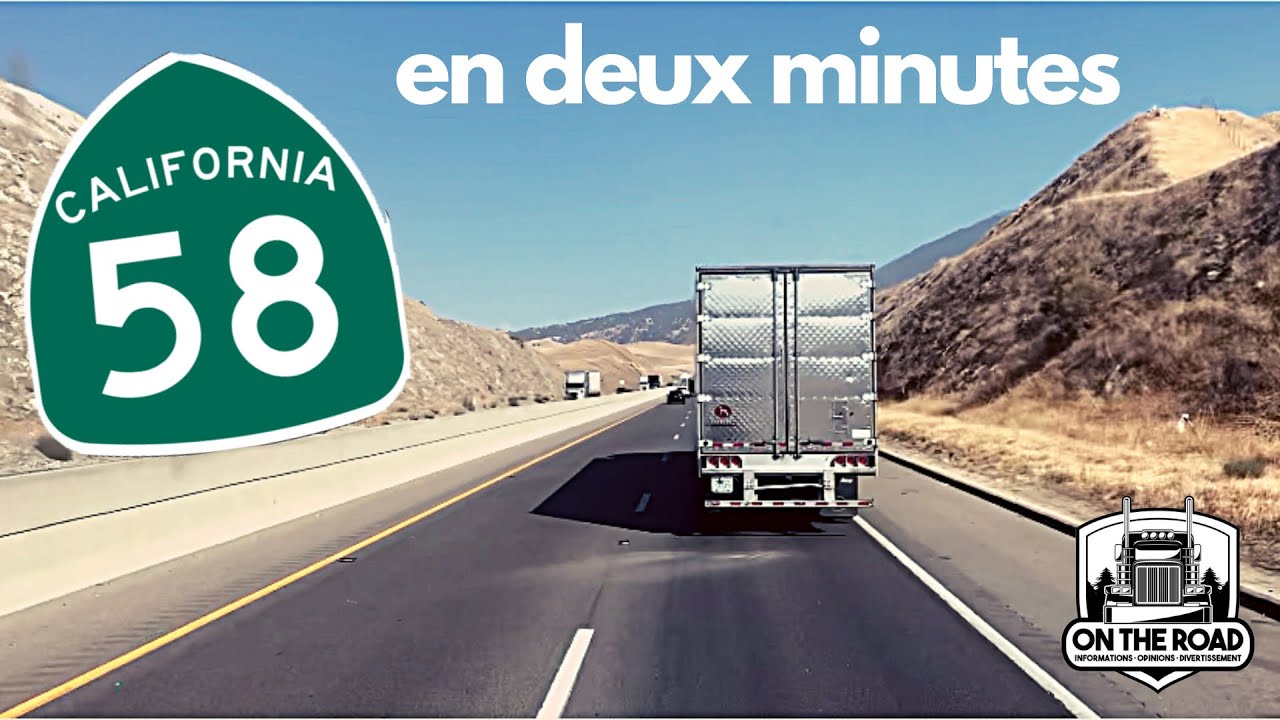 Highway 58 en Californie - YouTube