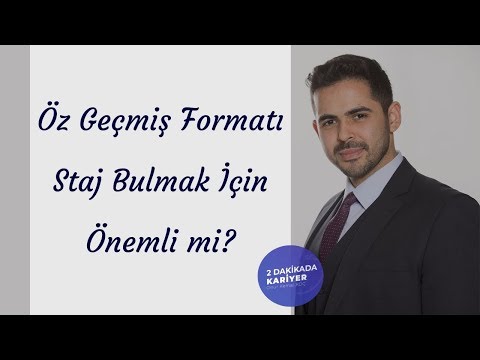 Öz Geçmiş Formatı Staj Bulmak İçin Önemli mi?