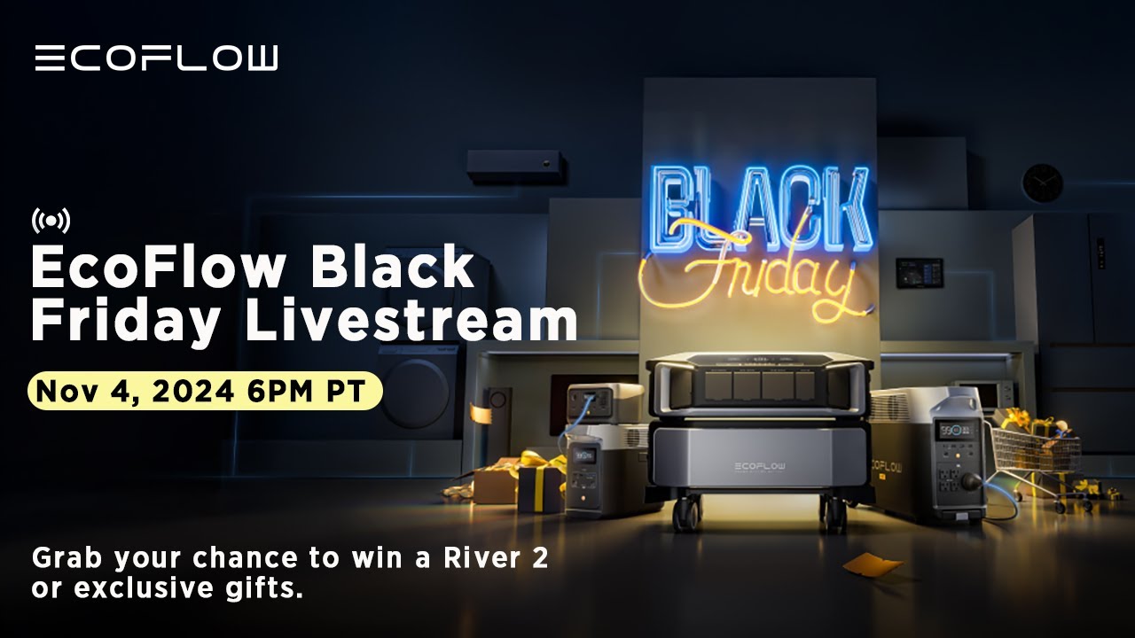 EcoFlow Black Friday Sales Livestream - YouTube