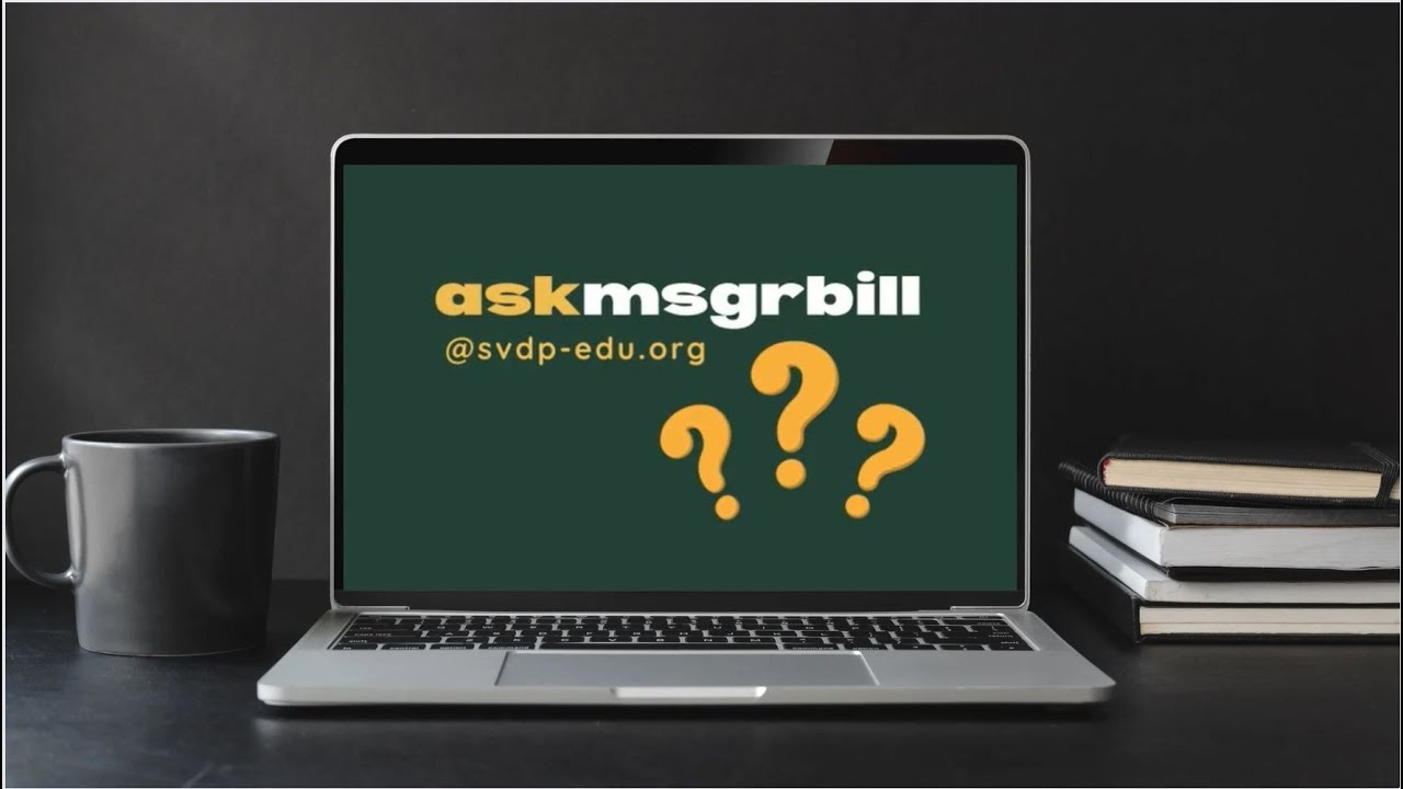 Ask Msgr. Bill, featuring Msgr. Bill (Books of the Bible) - YouTube