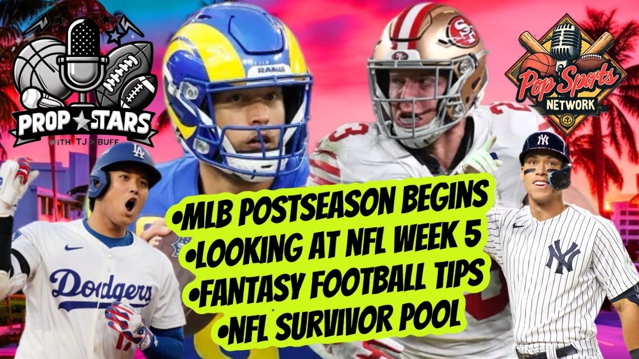 Prop Stars - NFL Week 5 Picks - MLB Postseason Begins - Fantasy ...