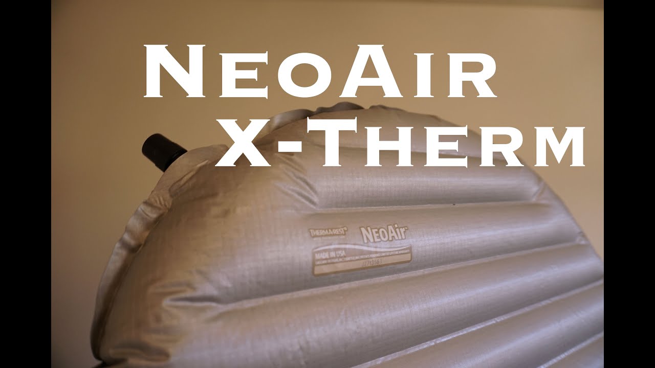 Thermarest NeoAir XTherm Review - YouTube