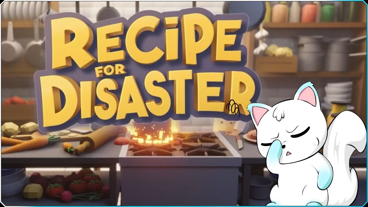 Serving up some DISASTER - Recipe For Disaster - YouTube