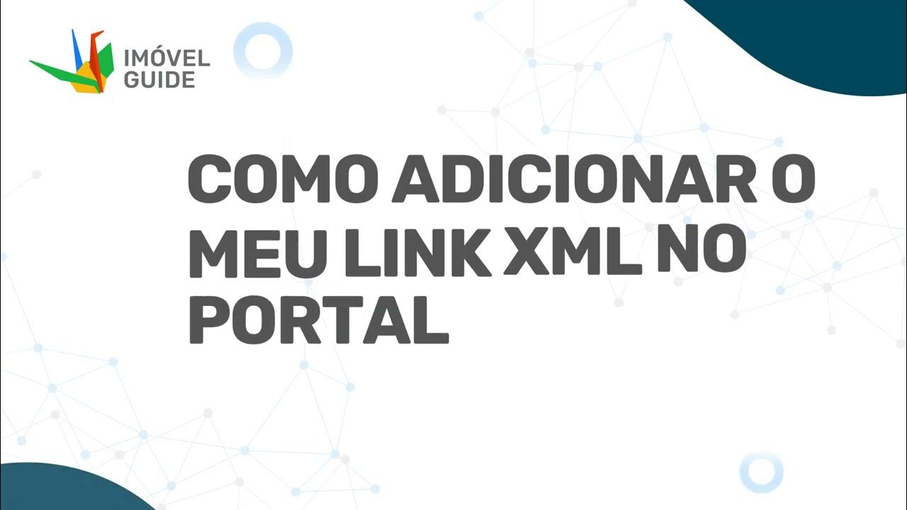 Como adicionar o meu link XML no portal. - YouTube