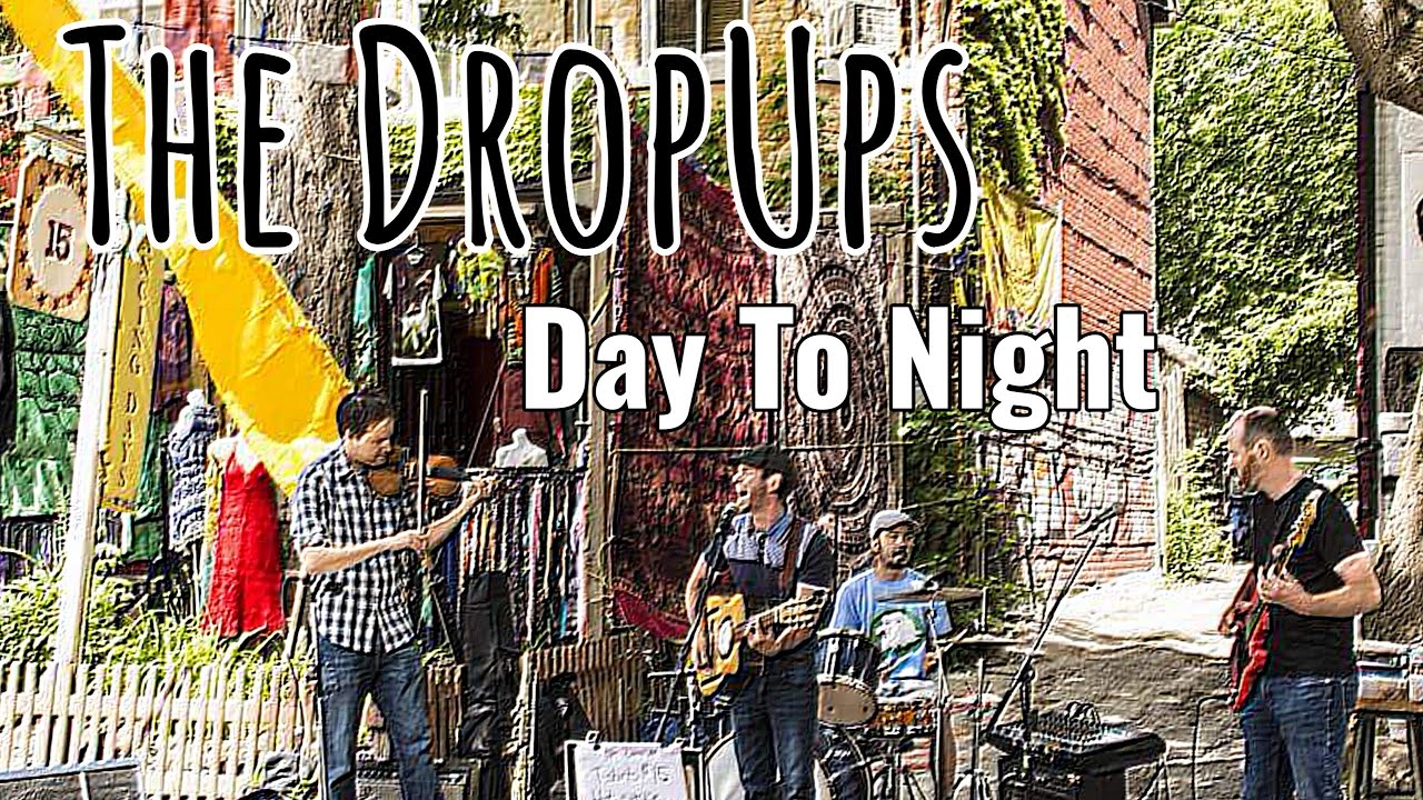 Day To Night - The DropUps - Gypsy Folk Punk - YouTube Music