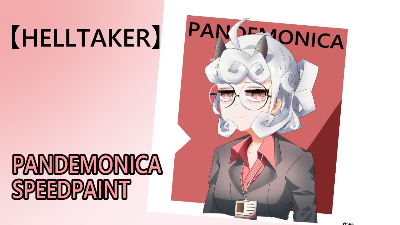[SPEEDPAINT] PANDEMONICA-The tired demon.From HELLTAKER - YouTube
