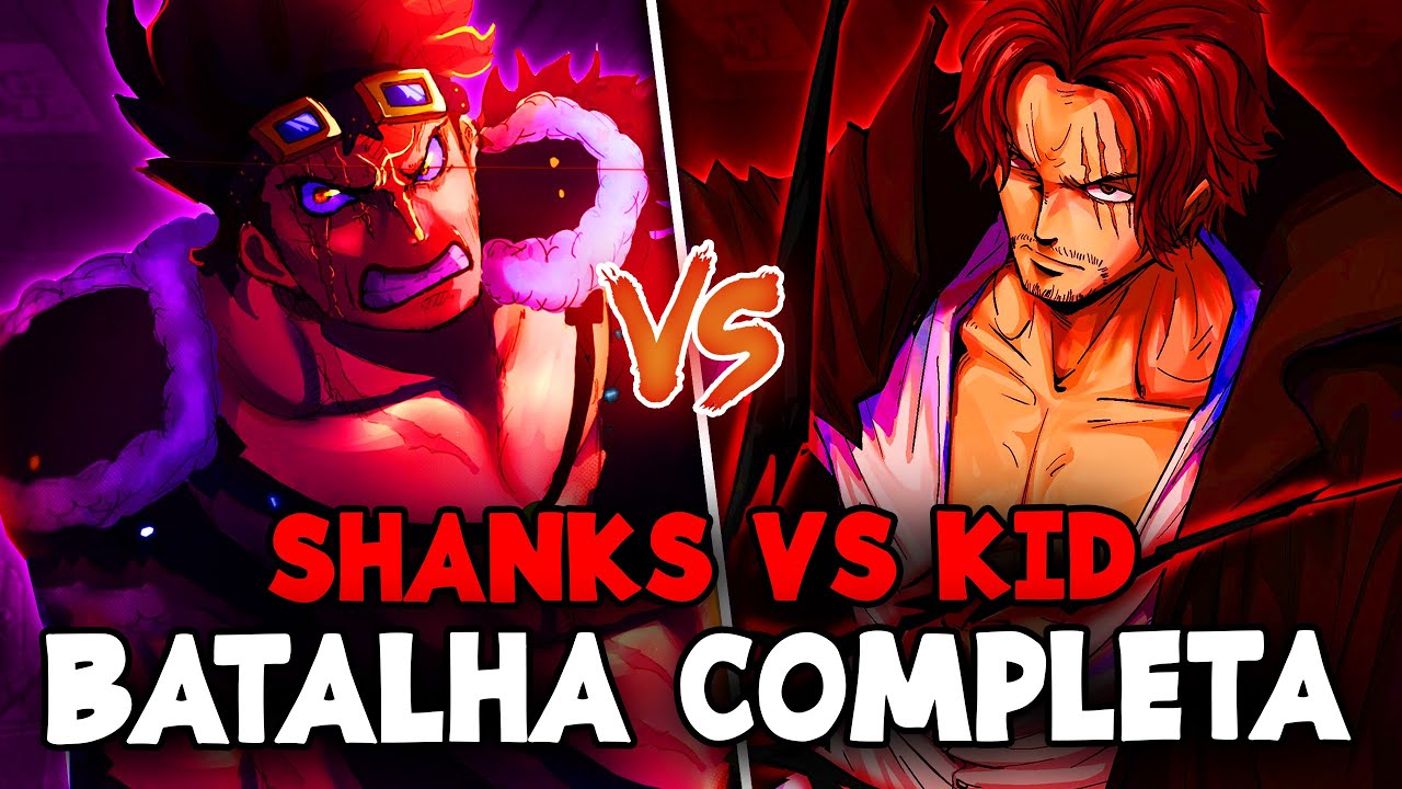 SHANKS VS KID BATALHA COMPLETA - 5 BATALHAS ÉPICAS QUE AINDA VÃO ...