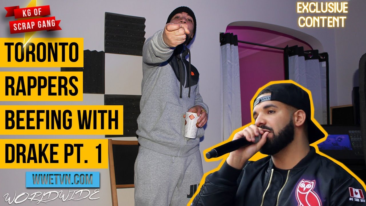 Toronto Rappers That Had Beef With Drake - KG Of Scrap Gang | Toronto ...