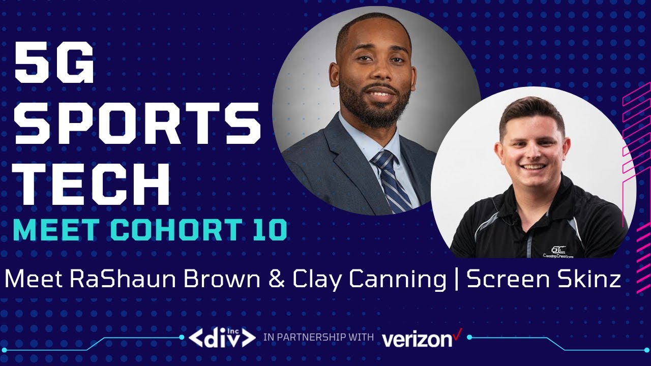 Meet Founder RaShaun Brown & Clay Canning of Screen Skinz | 2022 DivInc ...