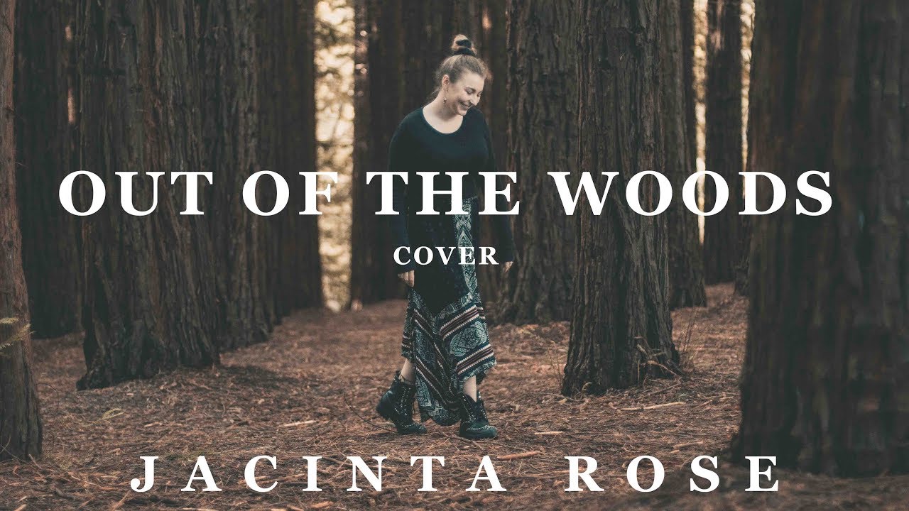 Out of The Woods - Taylor Swift (Jacinta Rose Cover) - YouTube