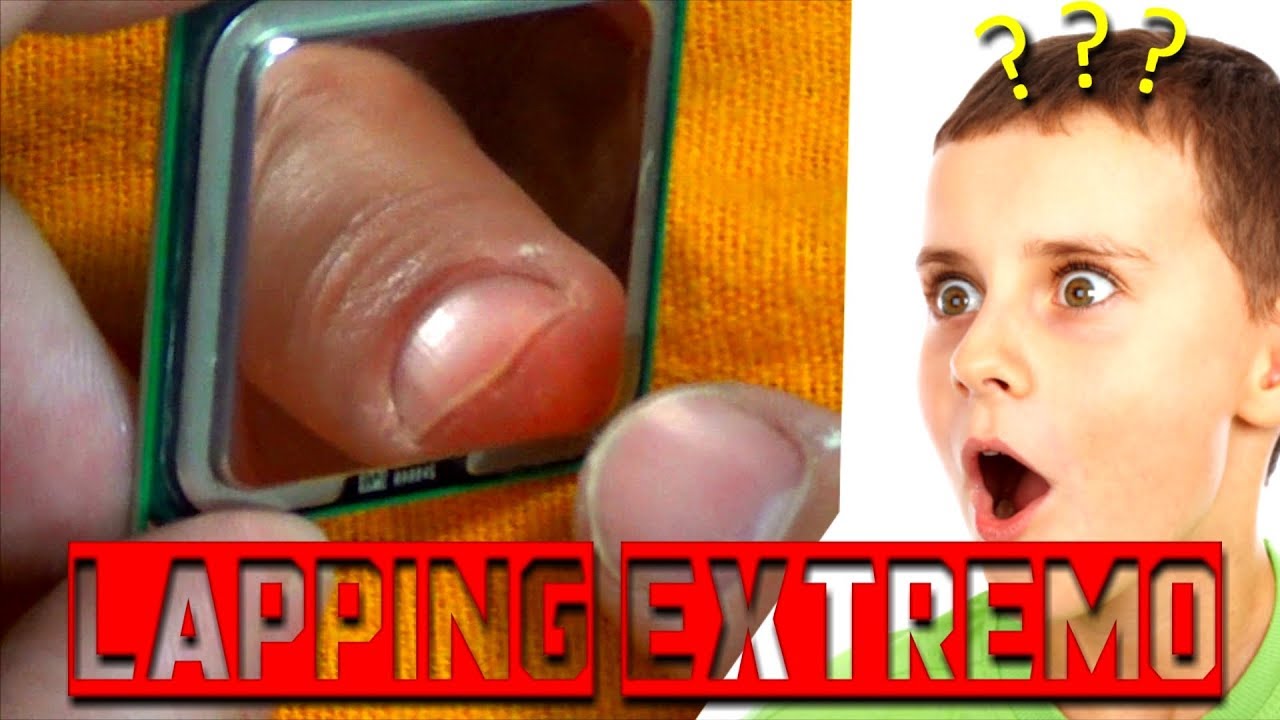 🔥COMO HACER LAPPING EXTREMO A CPU, PROCESADOR DE PC INTEL MOD| BAJA ...