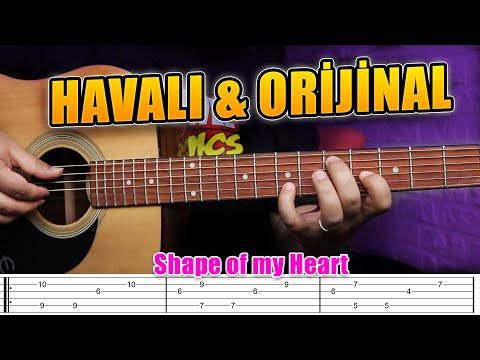 En Havalı Gitar Şarkıları #1 - Shape of my Heart Tab Gitar Dersi