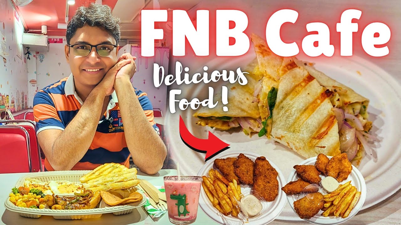 FNB Cafe | Delicious Food in Pocket Friendly Price | Hidden Gem of ...
