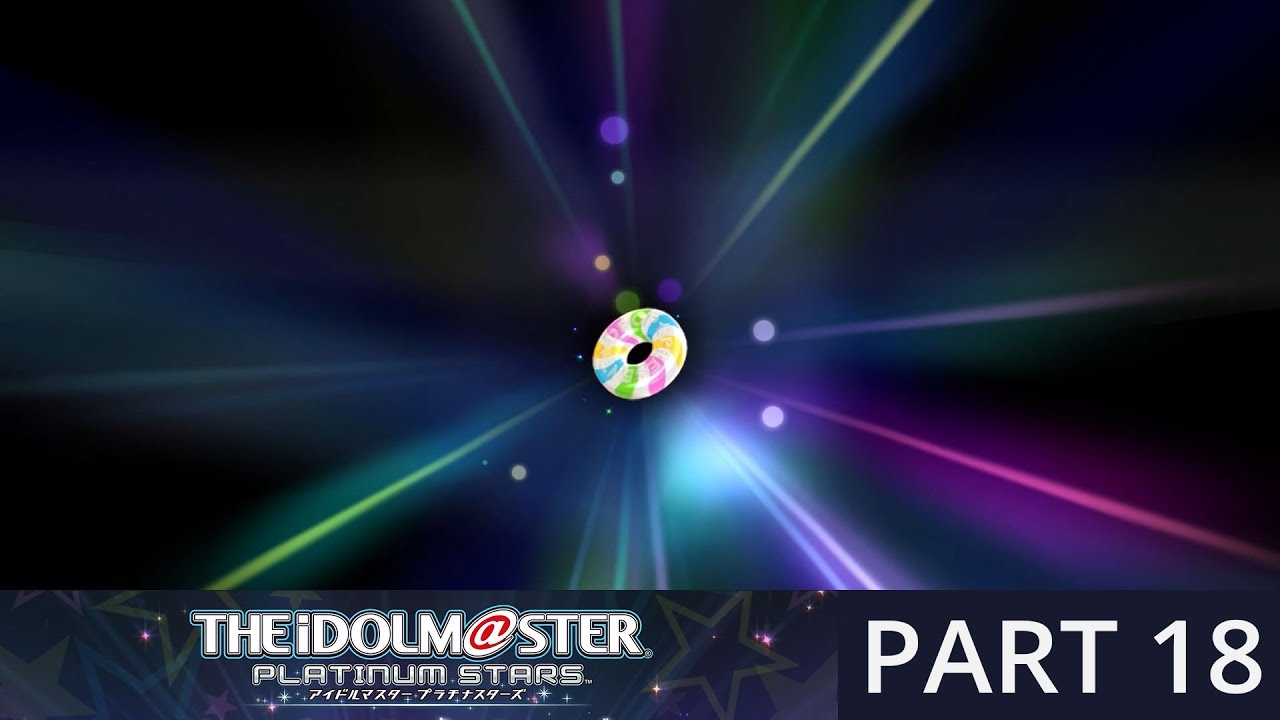 Idolmaster Platinum Stars Part 18: P-Drops Live [GO MY WAY!!] (English ...