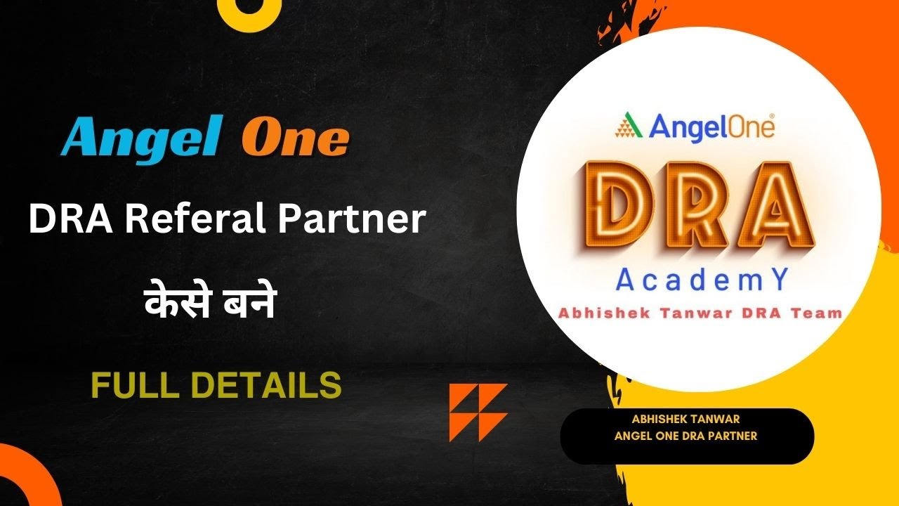 Angel One DRA Referal Partner kese banne || Angel one DRA FULL Details ...