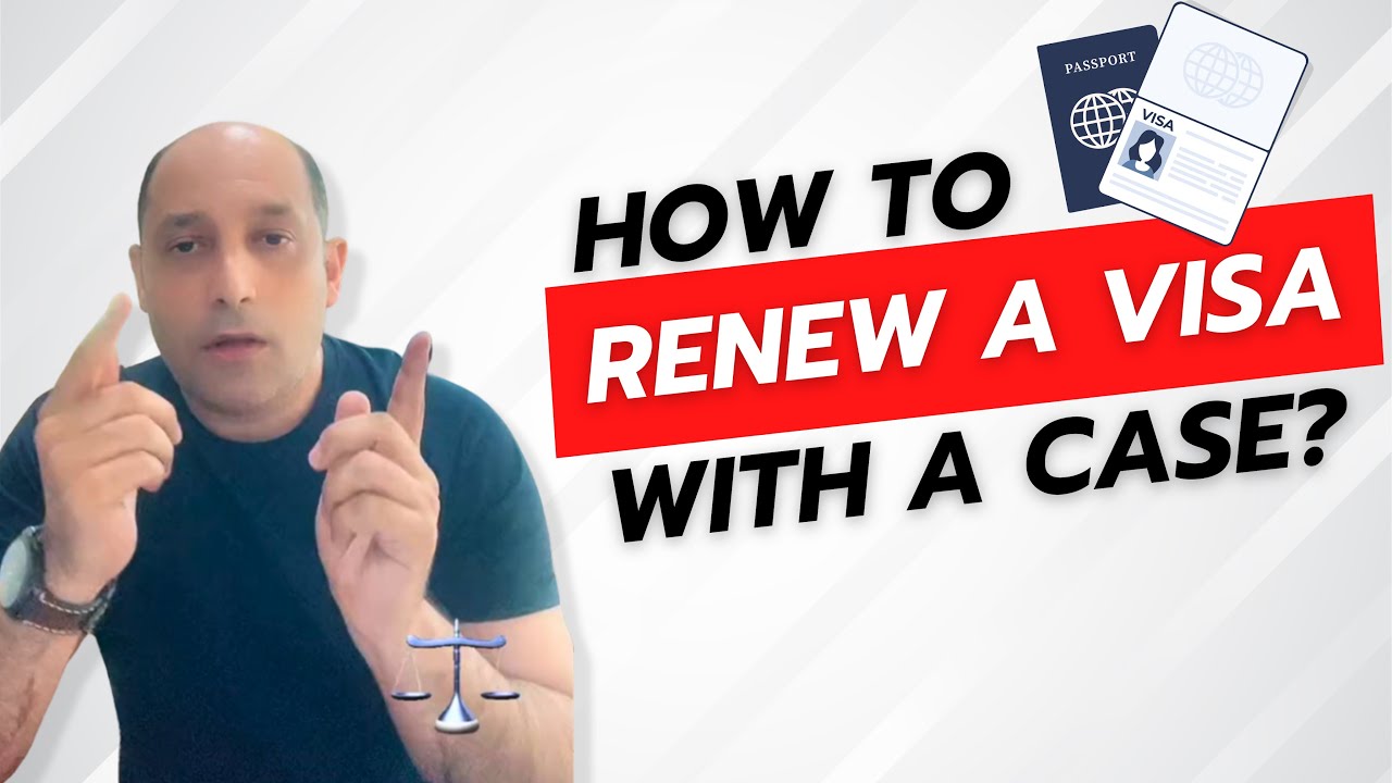 How to Renew A Visa With A Court Case? - YouTube