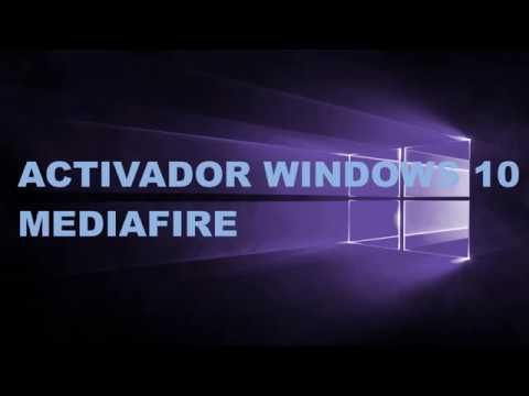ACTIVAR WINDOWS 10 - ACTIVADOR- MEDIAFIRE - MAYO 2018 - FUNCIONANDO ...